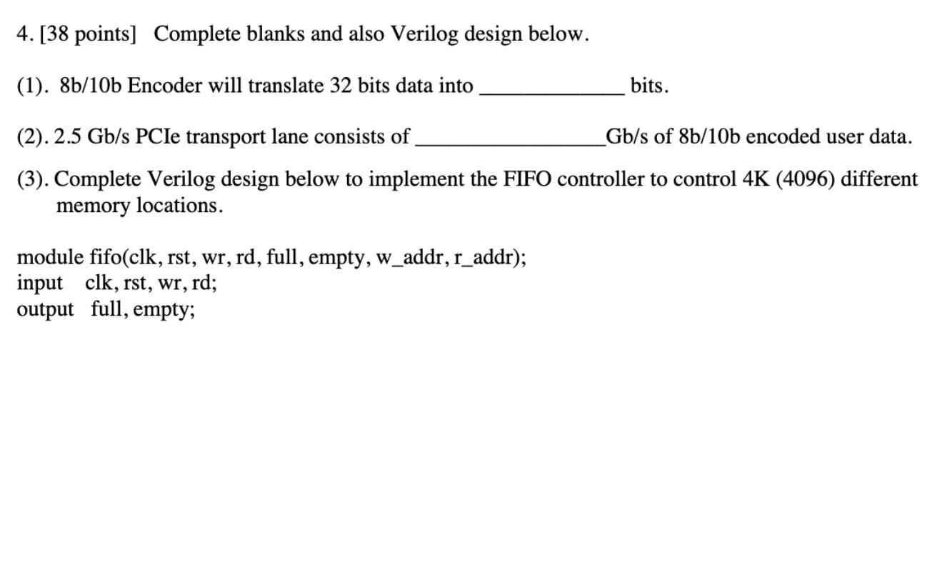 Solved 4. [38 points] Complete blanks and also Verilog | Chegg.com