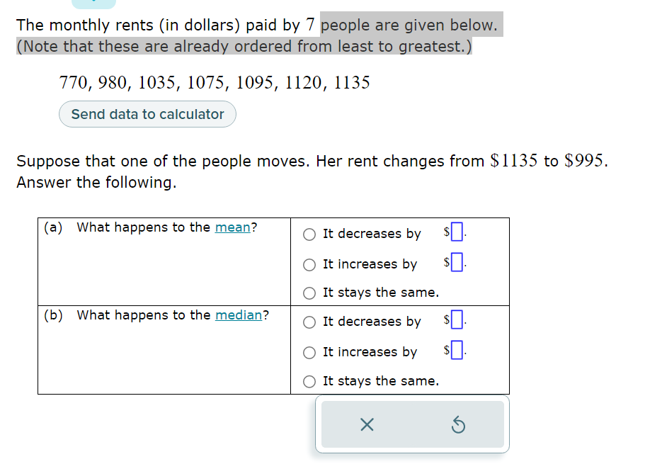 Solved The Monthly Rents In Dollars Paid By 7 People Are