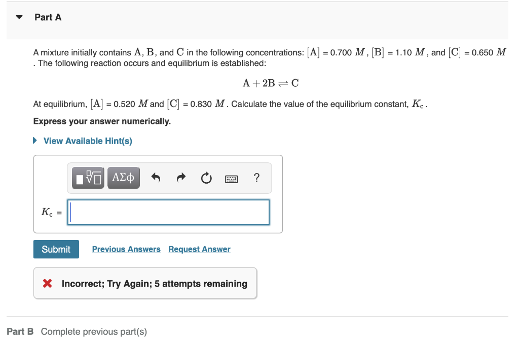 Solved Part A A mixture initially contains A, B, and C in | Chegg.com