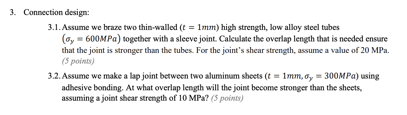 Solved Connection design:3.1. ﻿Assume we braze two | Chegg.com