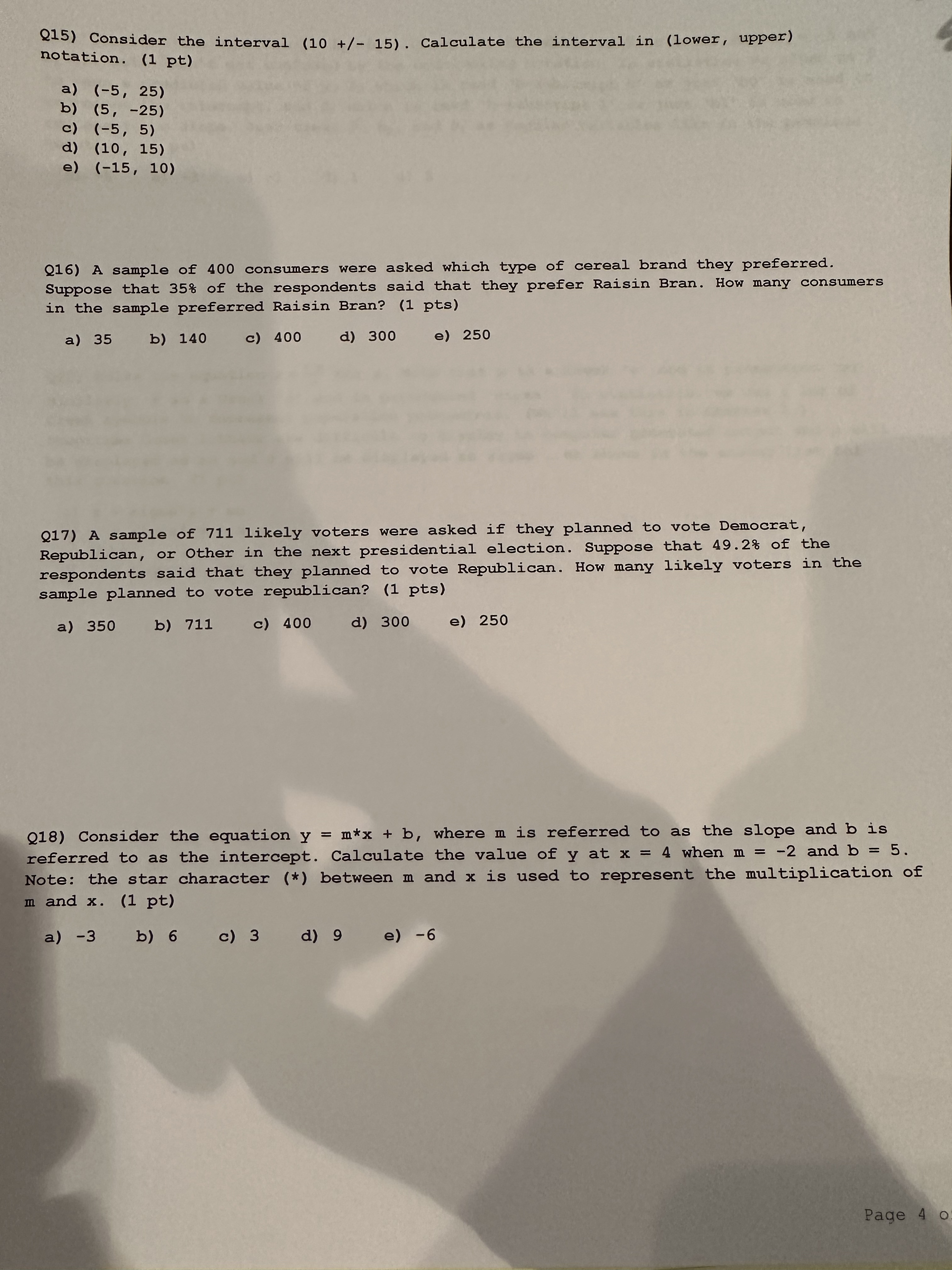 Solved Q15) Consider the interval (10+/−15). Calculate the | Chegg.com