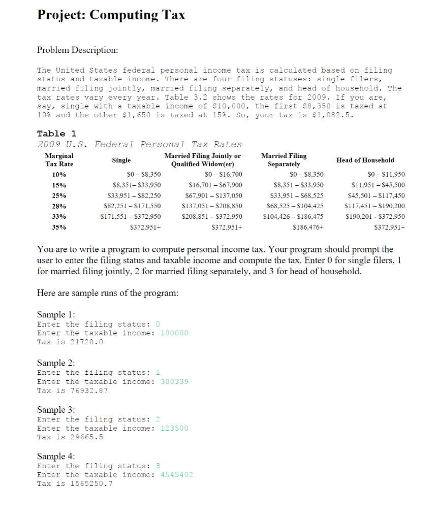 Solved Project Computing Tax Problem Description The Chegg