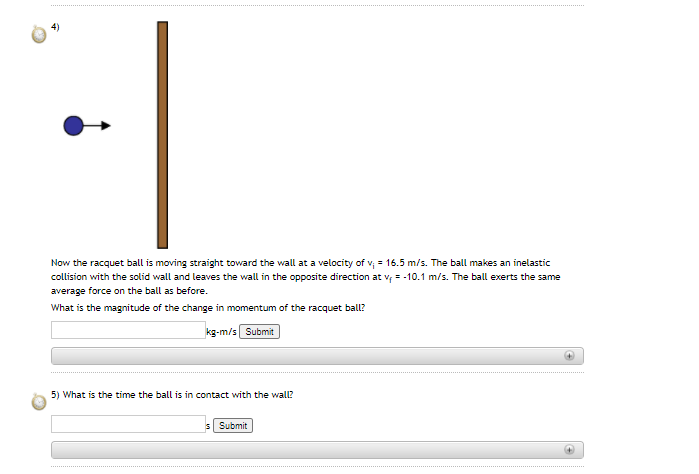 Solved Ball Hits Wall 1 2 3 4 5 6 s L A racquet ball with | Chegg.com
