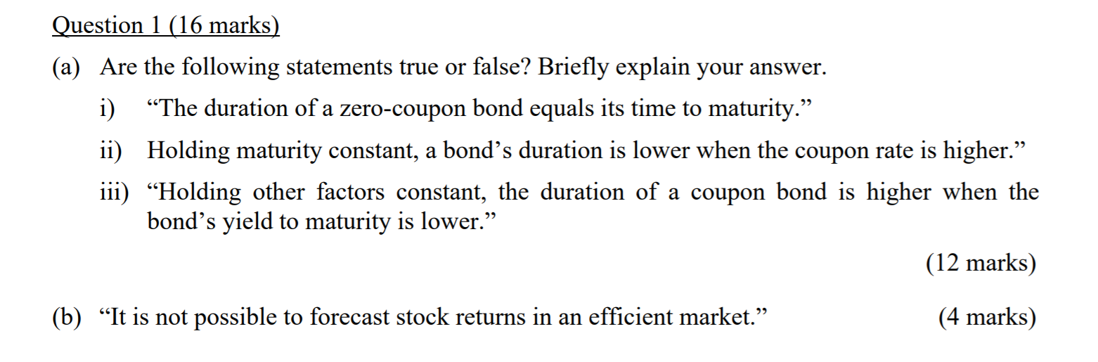 Solved Question 1 (16 marks) (a) Are the following | Chegg.com