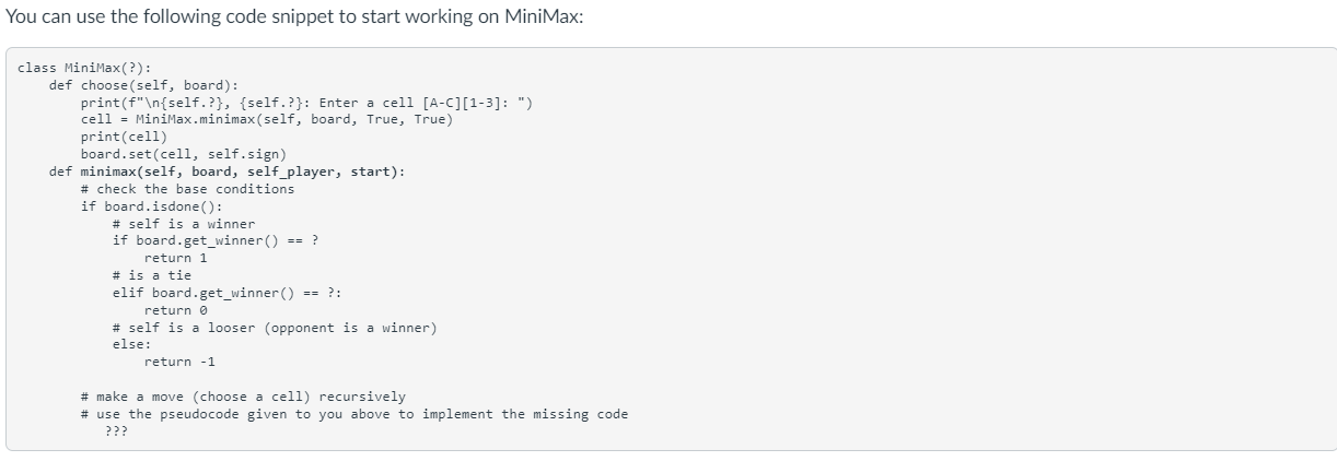 Solved Heres the code i already have, i need the minimax, | Chegg.com