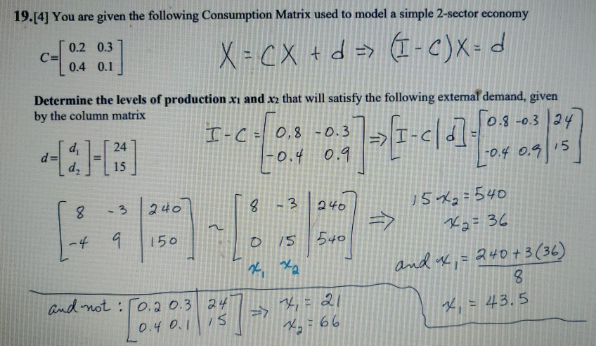 Solved 19.14] You are given the following Consumption Matrix | Chegg.com