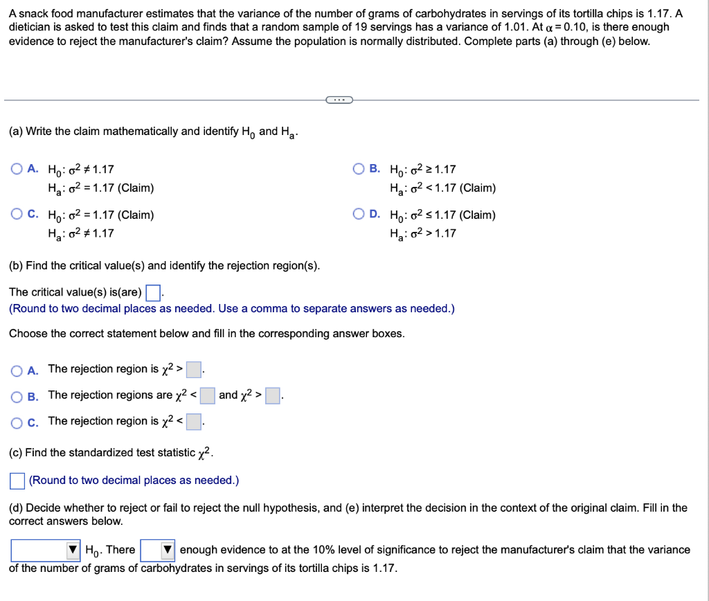 Solved A snack food manufacturer estimates that the variance | Chegg.com