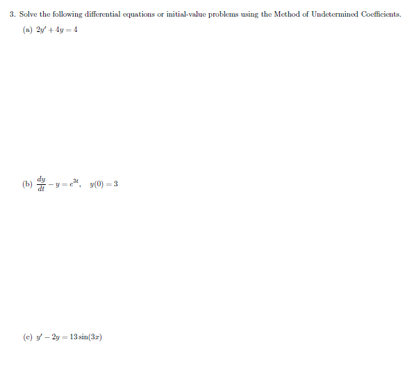 Solved 3. Solve the following differential equations or | Chegg.com