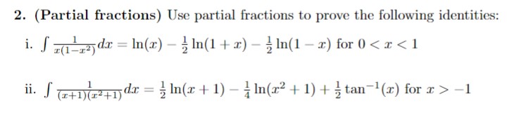 Solved (Partial fractions) ﻿Use partial fractions to prove | Chegg.com