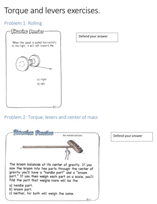 Solved Torque and levers exercises. Problem 1: Rolling | Chegg.com
