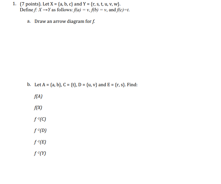 Solved 1. (7 points). Let X = {a,b,c} and Y = {r, s, t, u, | Chegg.com