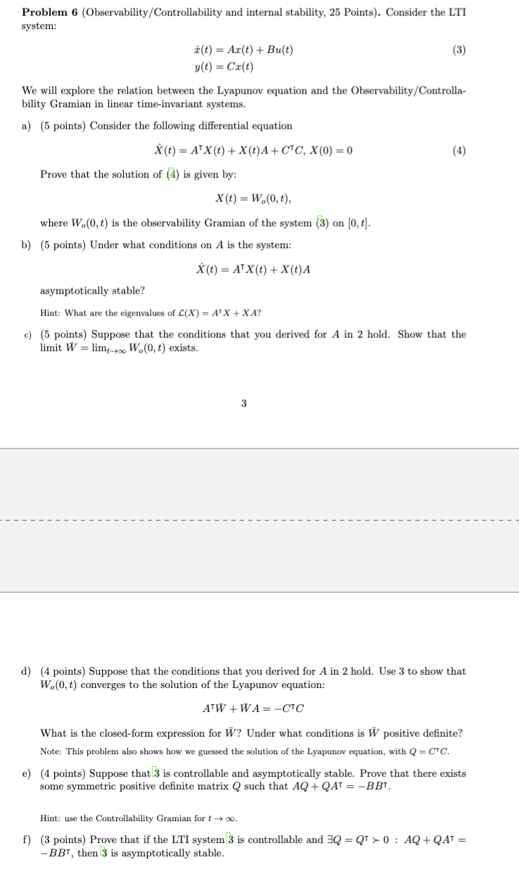 Problem 4 (Observability/Controllability and internal | Chegg.com
