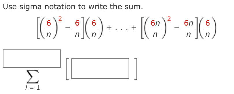 Solved Use sigma notation to write the sum. | Chegg.com