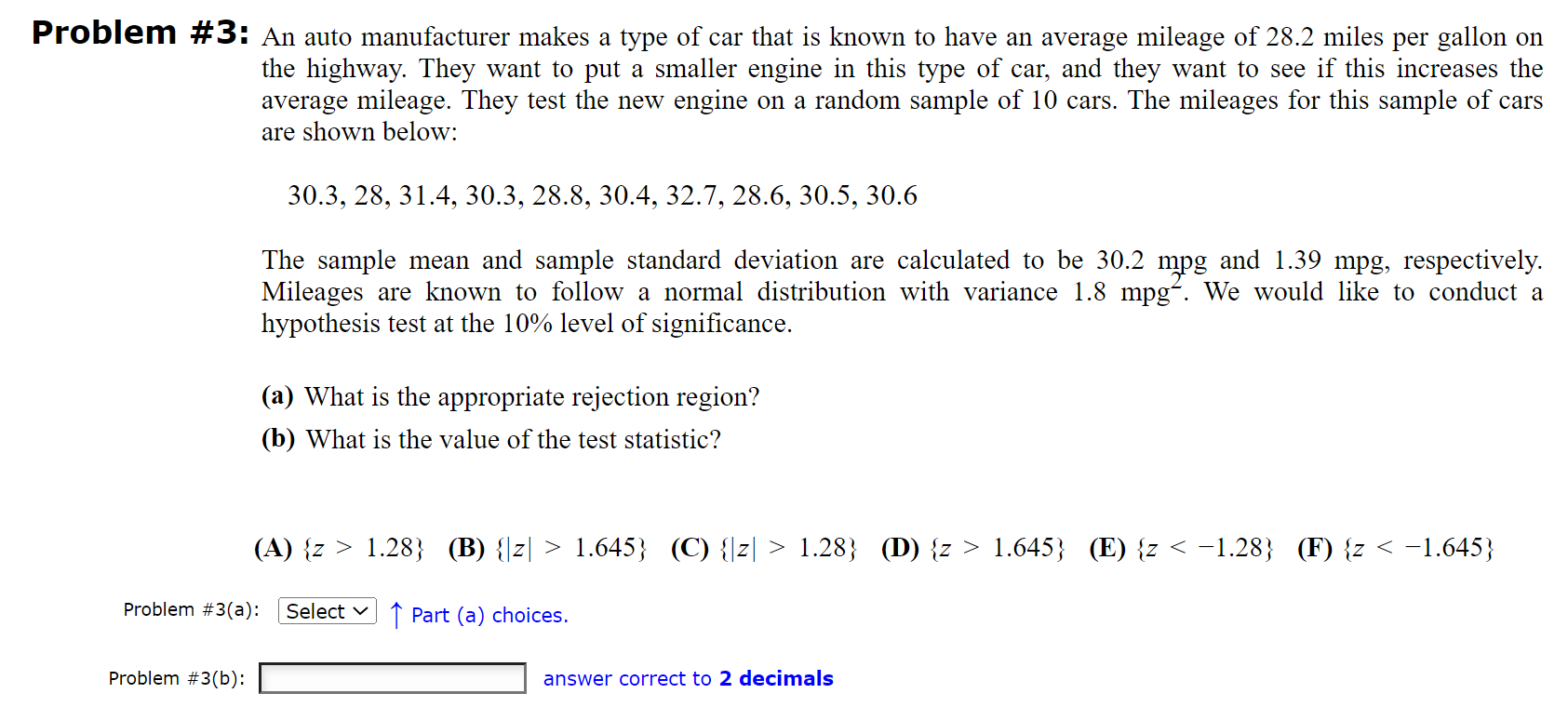 Solved 30.3,28,31.4,30.3,28.8,30.4,32.7,28.6,30.5,30.6 The | Chegg.com