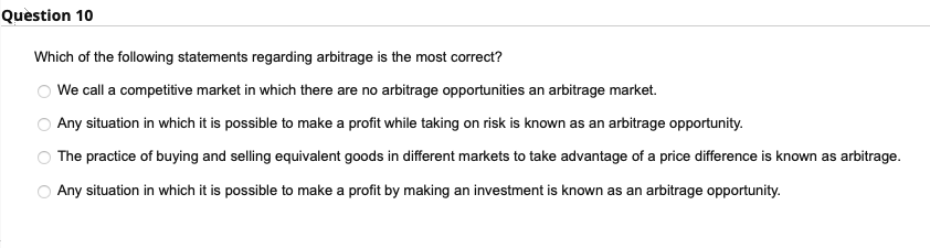 Solved Which of the following statements regarding arbitrage | Chegg.com