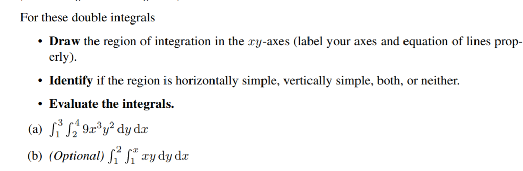 Solved For these double integrals . Draw the region of | Chegg.com