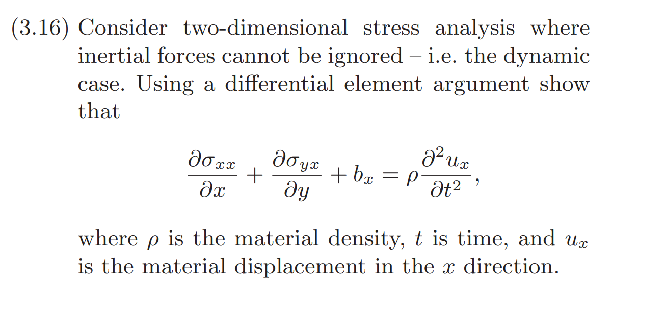 Solved 3.16) Consider two-dimensional stress analysis where | Chegg.com