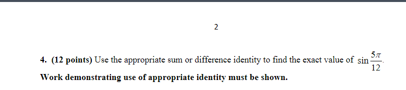 Solved 4. (12 points) Use the appropriate sum or difference | Chegg.com