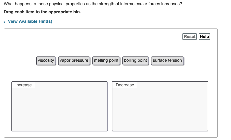 Solved What happens to these physical properties as the | Chegg.com
