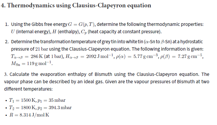 Solved Thermodynamics using Clausius-Clapeyron | Chegg.com
