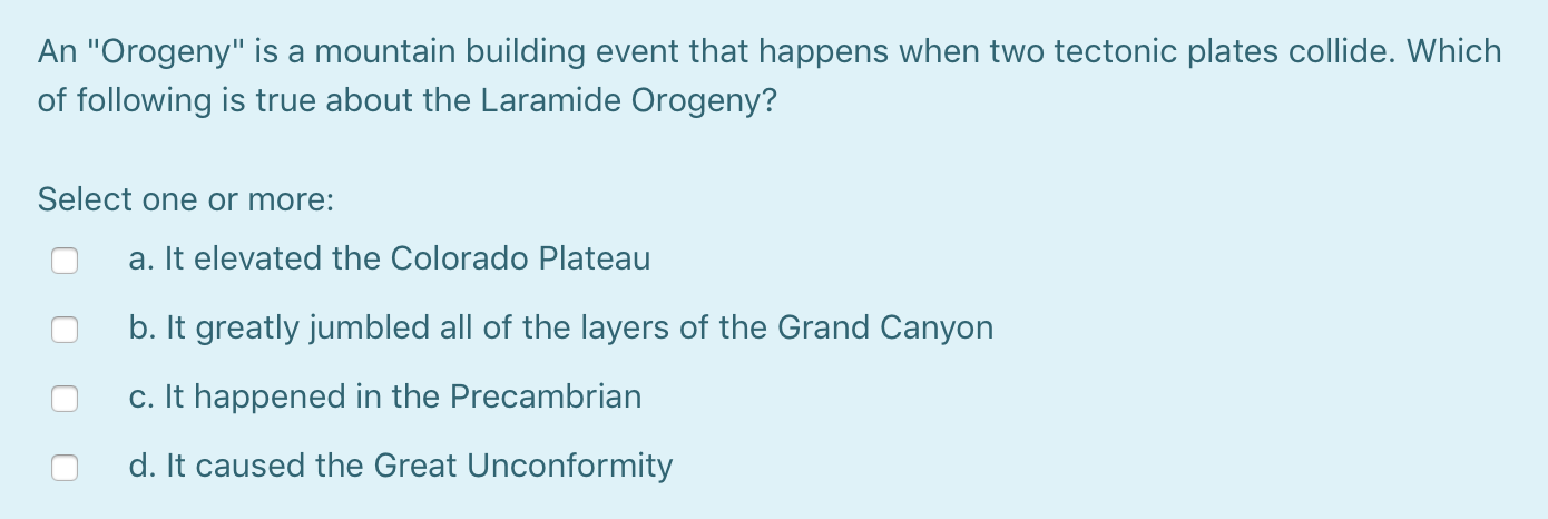 Solved An "Orogeny" is a mountain building event that | Chegg.com