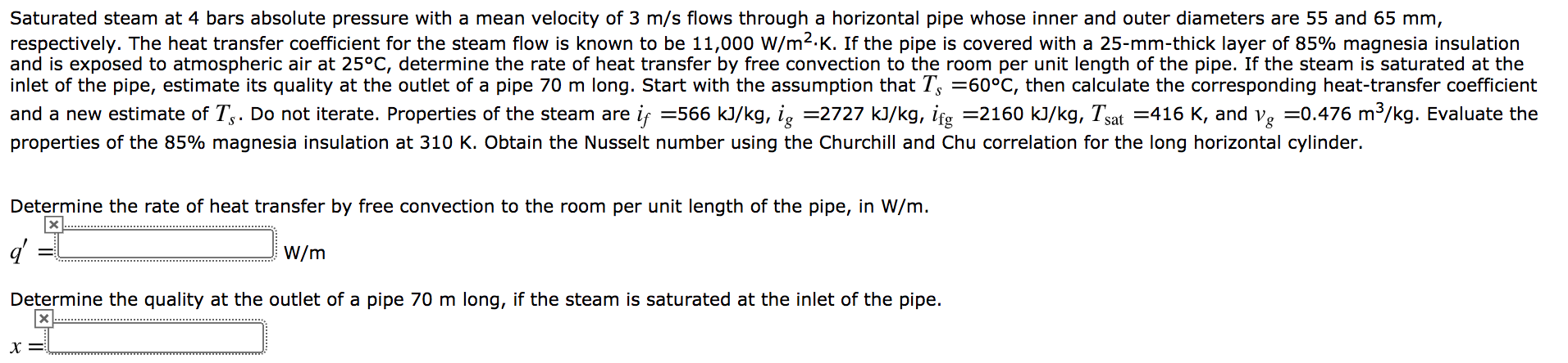 Solved Saturated steam at 4 bars absolute pressure with a | Chegg.com