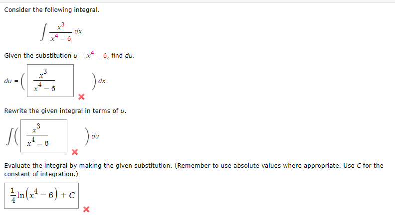 Solved Consider the following integral. ∫x4−6x3dx Given the | Chegg.com
