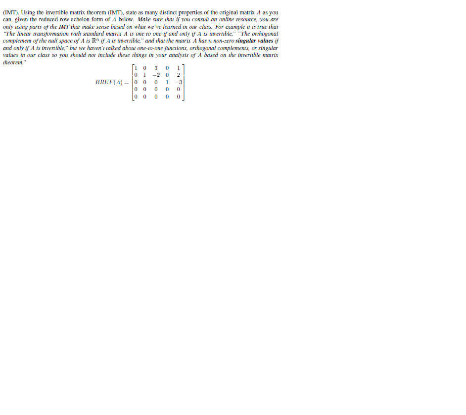 Solved (IMT). Using the invertible matrix theorem (IMT), | Chegg.com