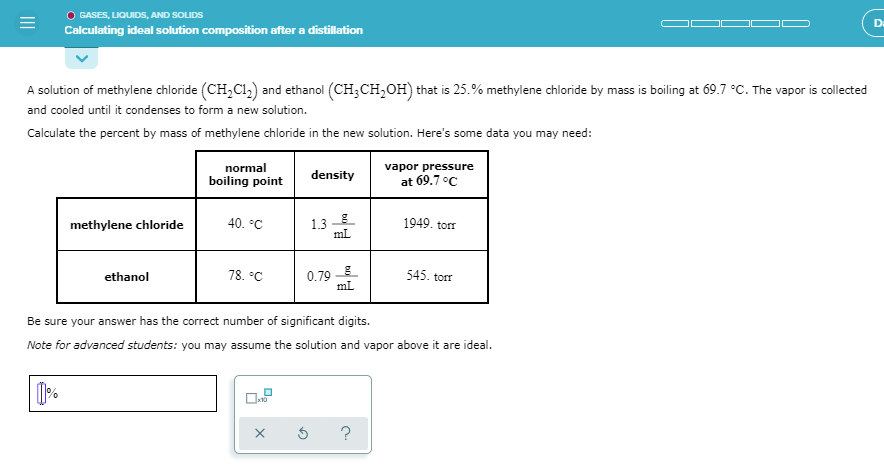 Solved = O GASES, LIQUIDS, AND SOLIDS Calculating ideal | Chegg.com