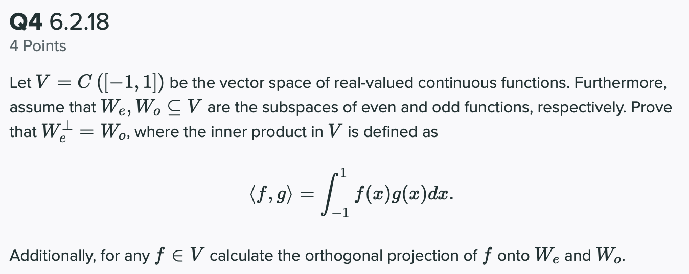 Solved Q4 6.2.18 4 Points (5,9) = | - ( 162) Let V = C ([-1, | Chegg.com