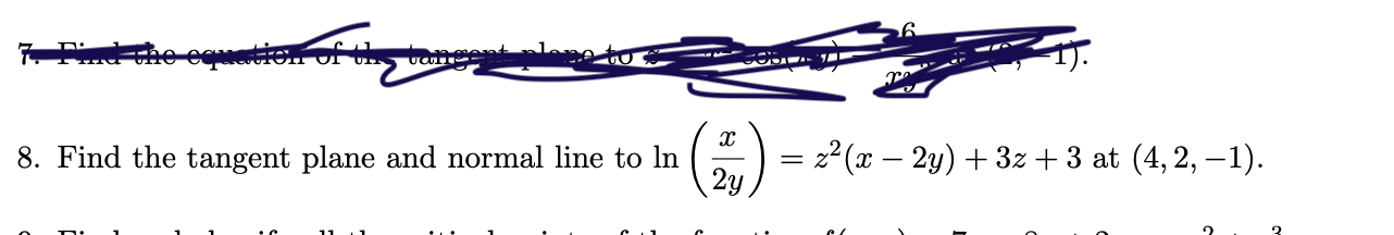 Solved 8. Find the tangent plane and normal line to | Chegg.com