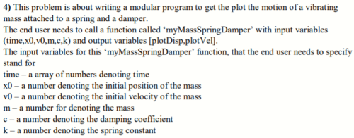 Solved 4) This problem is about writing a modular program to | Chegg.com