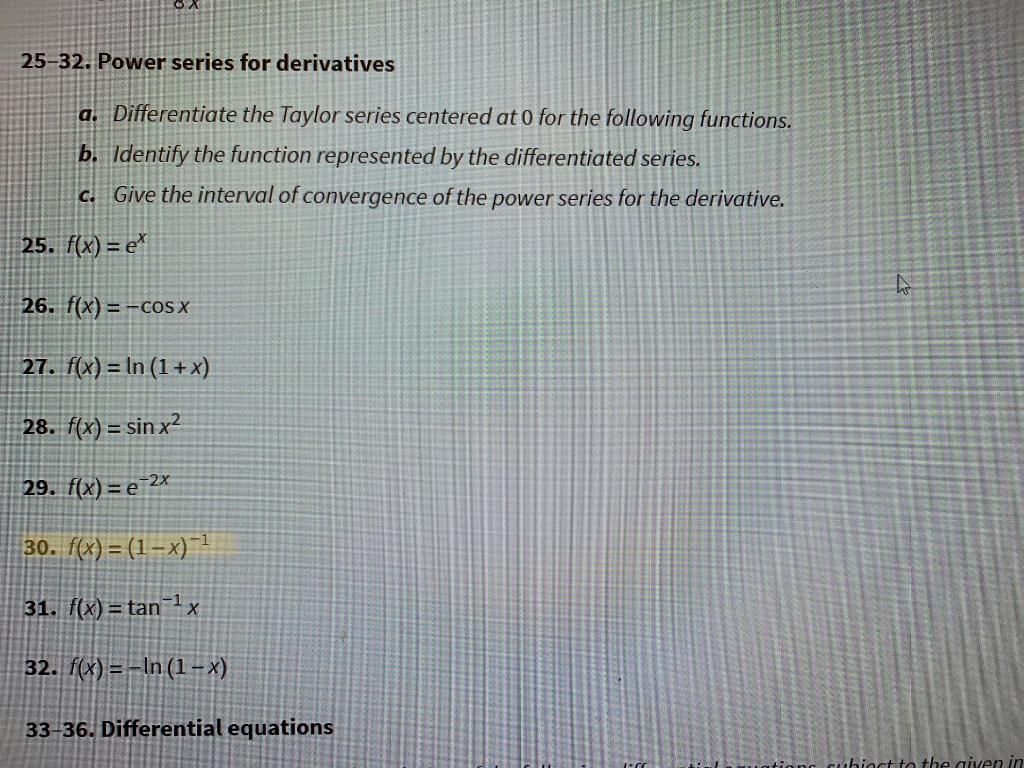 Solved 25-32. Power series for derivatives a. Differentiate | Chegg.com
