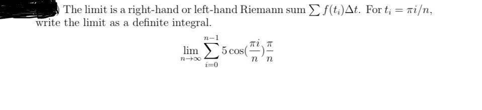 Solved The limit is a right-hand or left-hand Riemann sum | Chegg.com