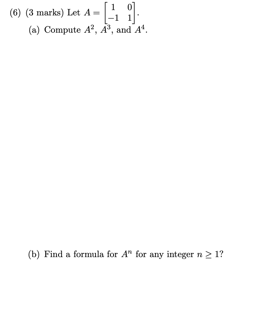 Solved 49 (a) Compute A², A³, and A4. (b) Find a formula for | Chegg.com