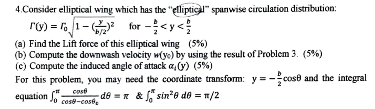 Solved 4.Consider elliptical wing which has the “elliptical” | Chegg.com