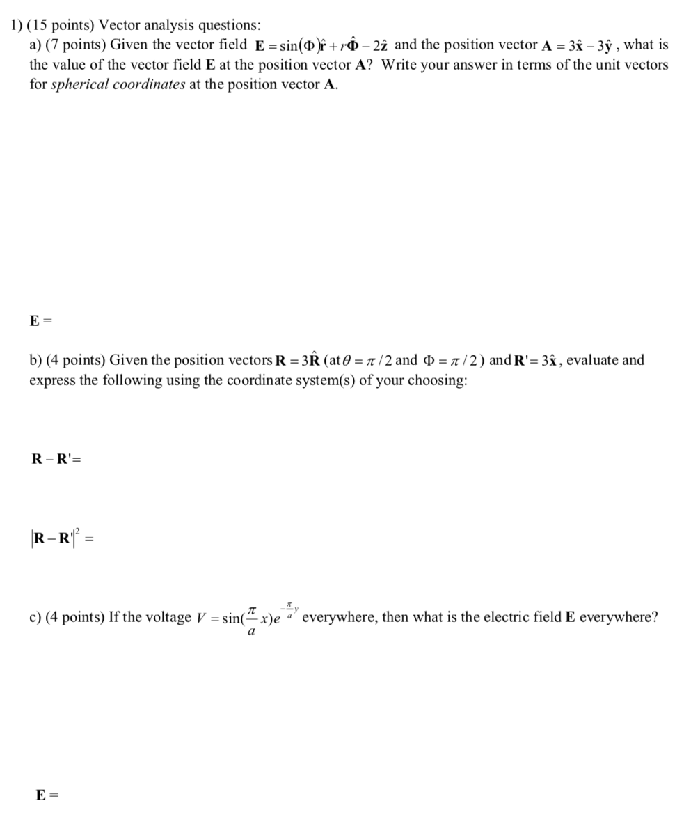 Solved 1) (15 points) Vector analysis questions: a) (7 | Chegg.com