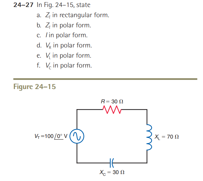Solved 24-27 ﻿In Fig. 24-15, ﻿statea. ZT ﻿in rectangular | Chegg.com