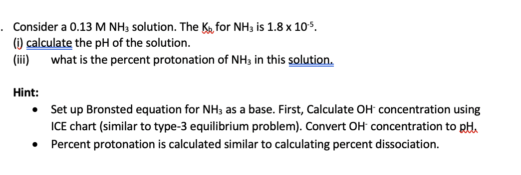 Solved Consider a 0.13 M NH3 solution. The K for NH3 is 1.8 | Chegg.com