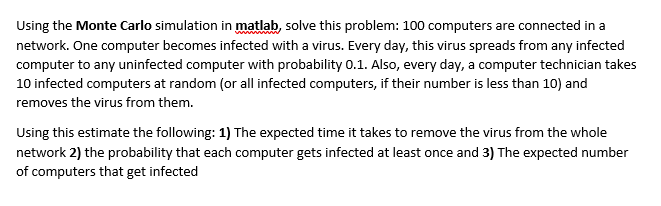 Using the Monte Carlo simulation in matlab, solve | Chegg.com