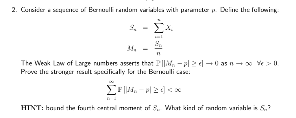 2. Consider a sequence of Bernoulli random variables | Chegg.com