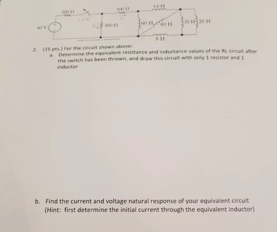 Solved 1. (15 pts.) There is no energy stored in the circuit | Chegg.com