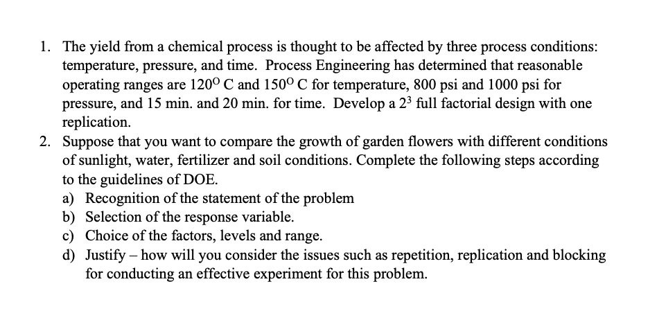 Solved 1. The yield from a chemical process is thought to be | Chegg.com