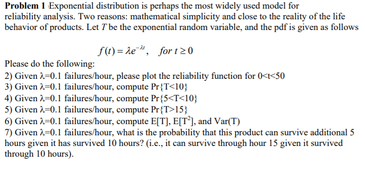 Solved Problem 1 Exponential distribution is perhaps the | Chegg.com