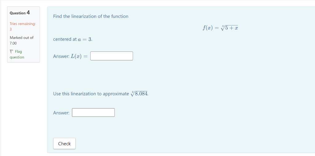 Solved Find The Linearization Of The Function F X 35 X