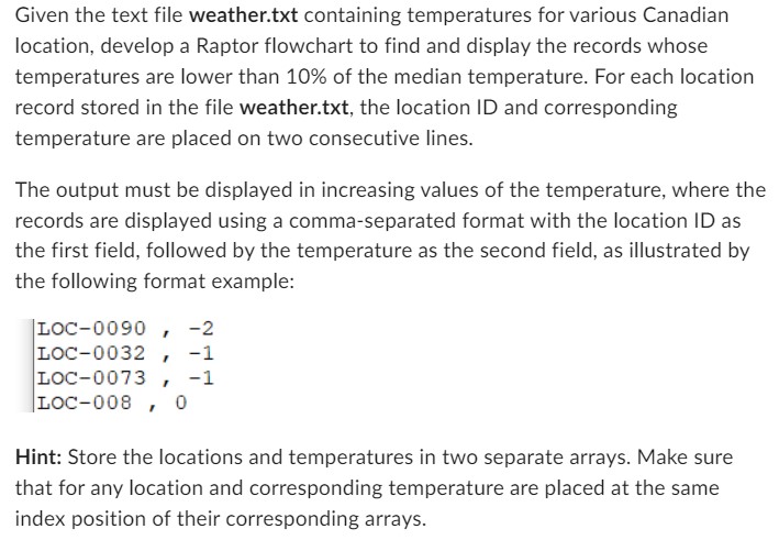 Solved Given the text file weather.txt containing | Chegg.com