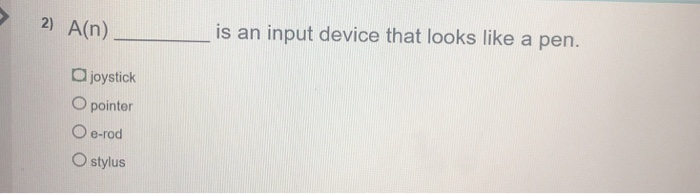 Solved devices. 1) A keyboard and mouse are examples of O | Chegg.com