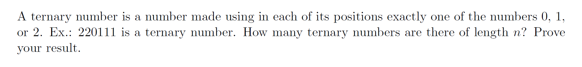 Solved A ternary number is a number made using in each of | Chegg.com
