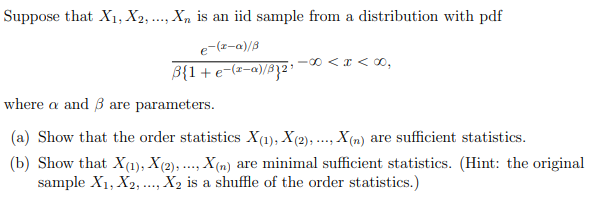 Solved Suppose that X1, X2, ..., Xn is an iid sample from a | Chegg.com