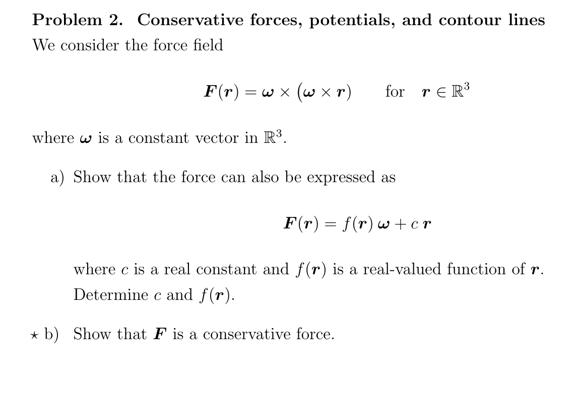 Solved Problem 2. Conservative forces, potentials, and | Chegg.com